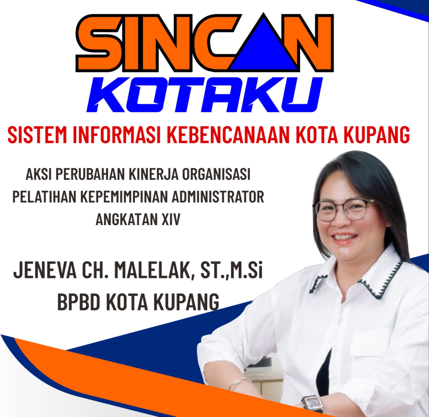 Inovasi Terkait Kebencanaan, BPBD Kota Kupang Buat Aplikasi SINCAN ...